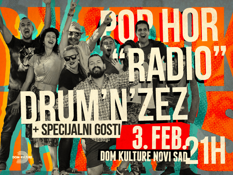 Pop hor i Drum N Zez - GIGS TIX Srbija - gigstix.com