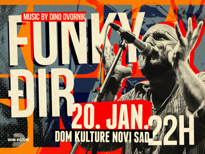 Funky Đir - GIGS TIX Srbija - gigstix.com