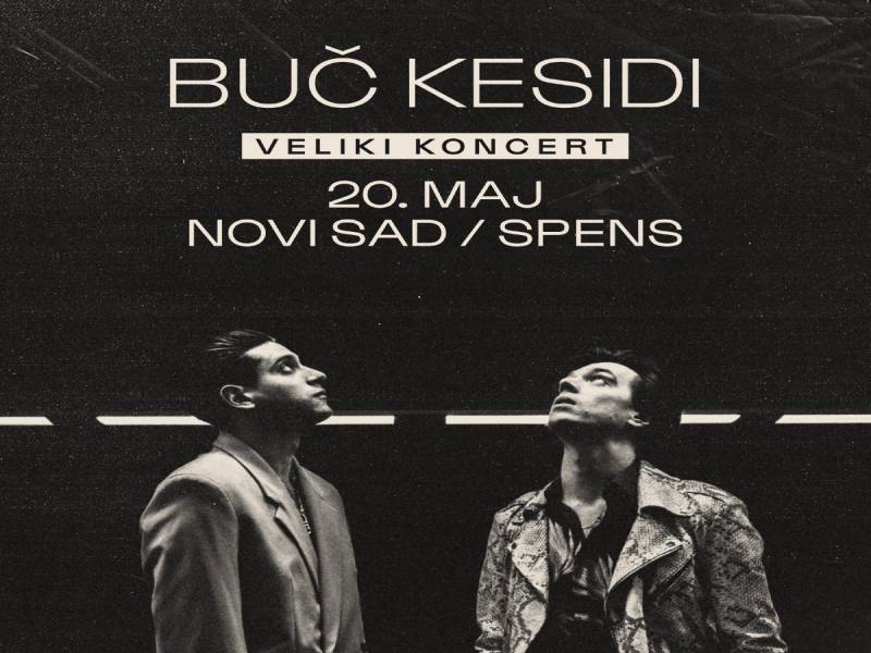 Buč Kesidi - GIGS TIX Srbija - gigstix.com