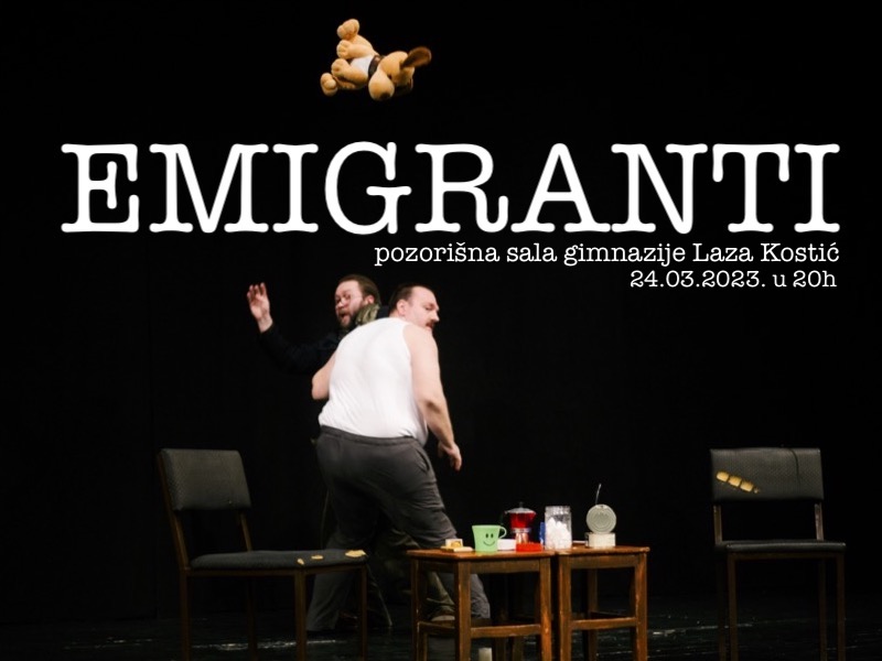 Emigranti - GIGS TIX Srbija - gigstix.com