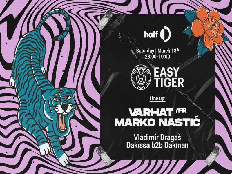 Half x Easy Tiger pres. Varhat - GIGS TIX Srbija - gigstix.com