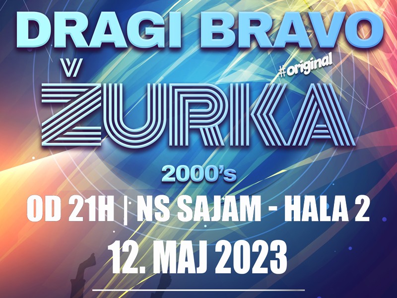 Dragi Bravo Novosadska žurka - GIGS TIX Srbija - gigstix.com