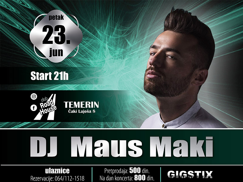 DJ Maus Maki - GIGS TIX Srbija - gigstix.com