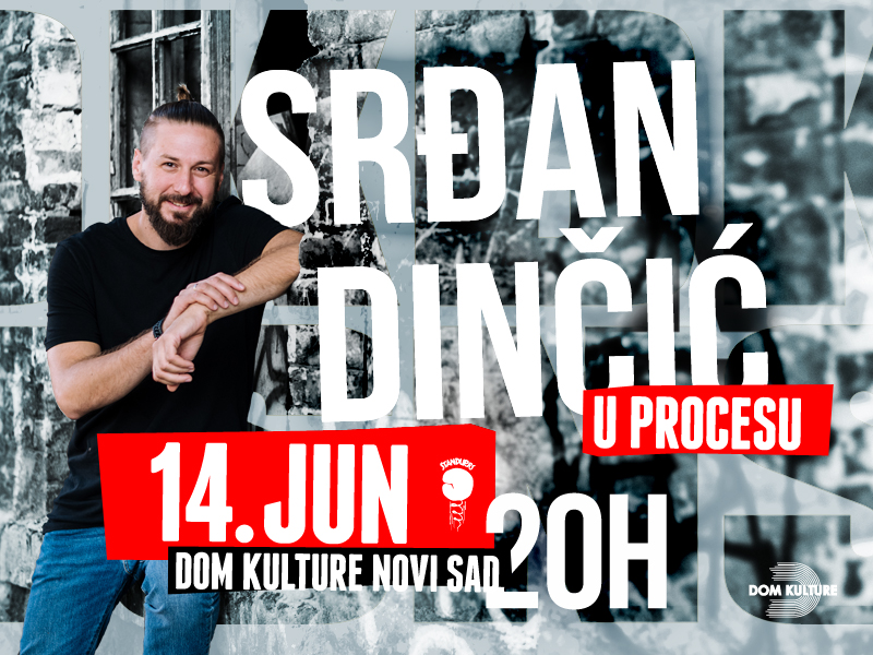 Stand up Srđana Dinčića - GIGS TIX Srbija - gigstix.com