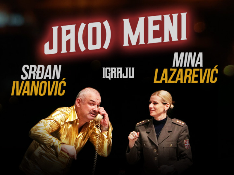 Ja(o) meni - GIGS TIX Srbija - gigstix.com