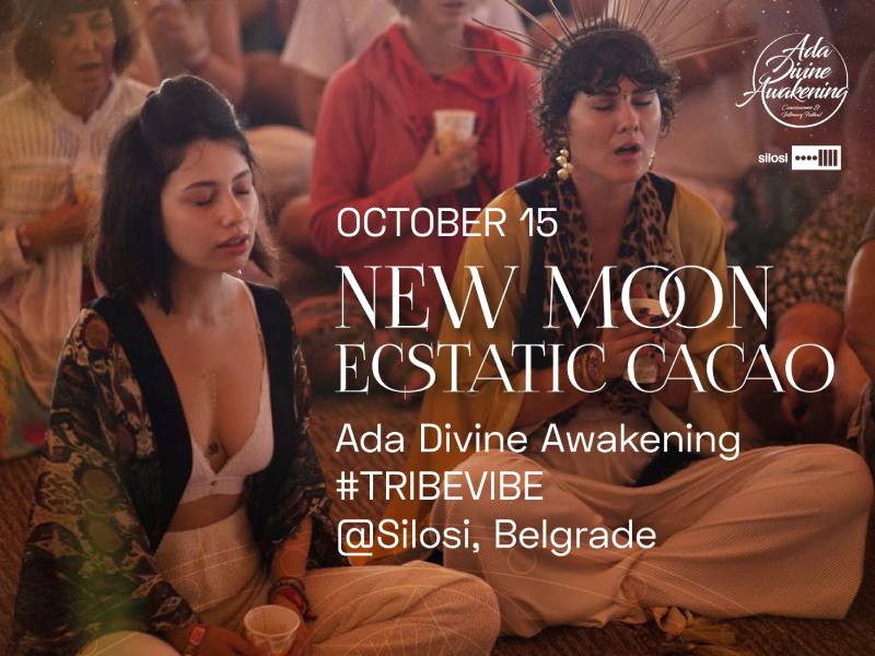 New Moon Ecstatic Cacao - GIGS TIX Srbija - gigstix.com