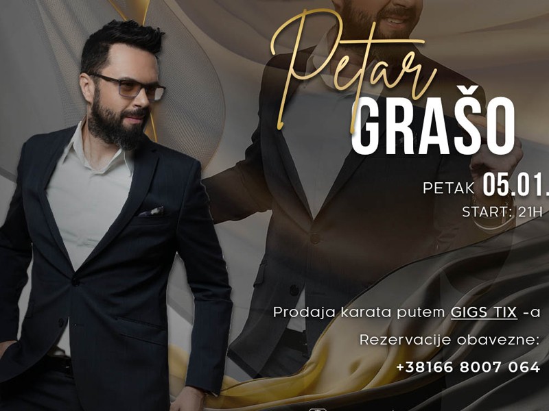Petar Grašo - GIGS TIX Srbija - gigstix.com