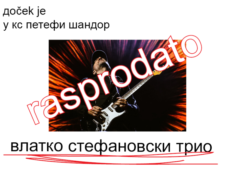 Vlatko Stefanovski trio - GIGS TIX Srbija - gigstix.com