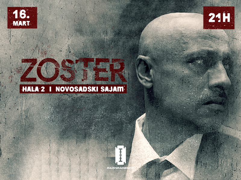 Zoster - GIGS TIX Srbija - gigstix.com
