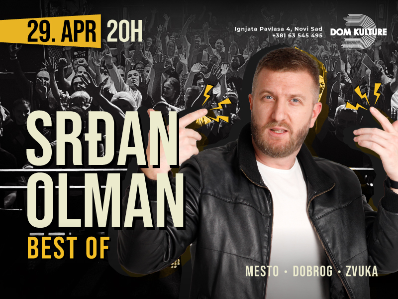 Best of Srđan Olman - GIGS TIX Srbija - gigstix.com