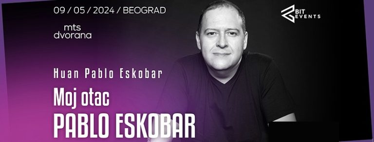 Moj otac Pablo Eskobar - GIGS TIX Srbija - gigstix.com
