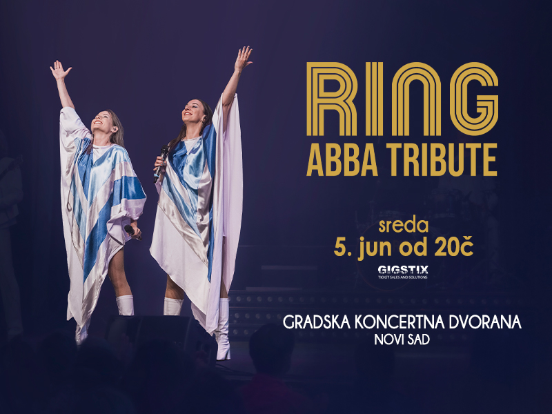 RING - ABBA Tribute - GIGS TIX Srbija - gigstix.com