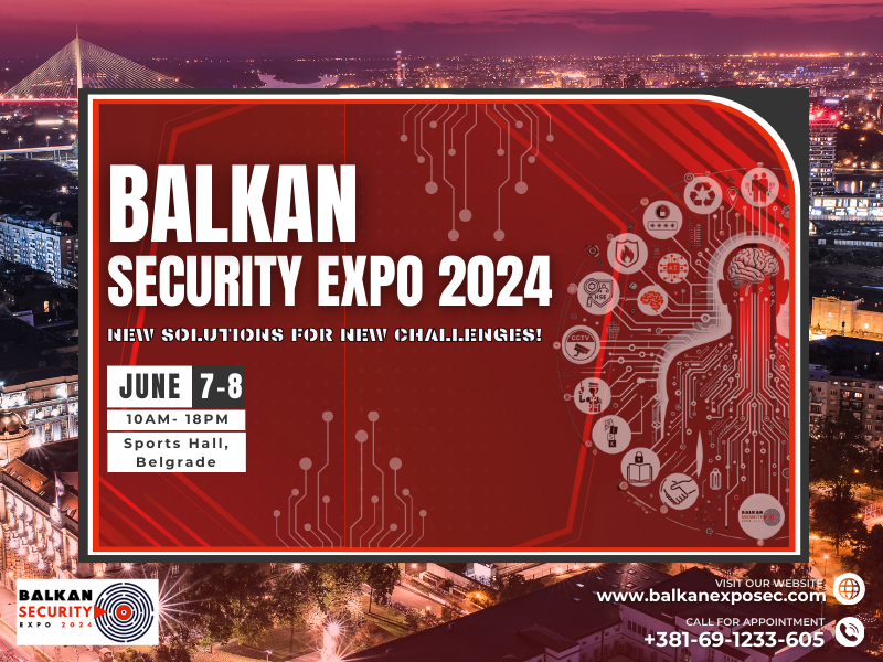 Balkan security expo 2024 - GIGS TIX Srbija - gigstix.com