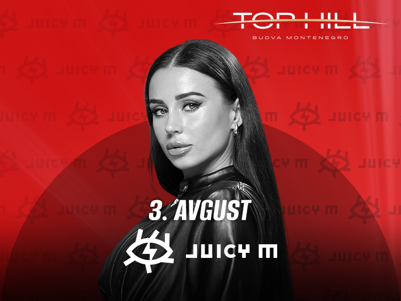 Juicy M - GIGS TIX Srbija - gigstix.com