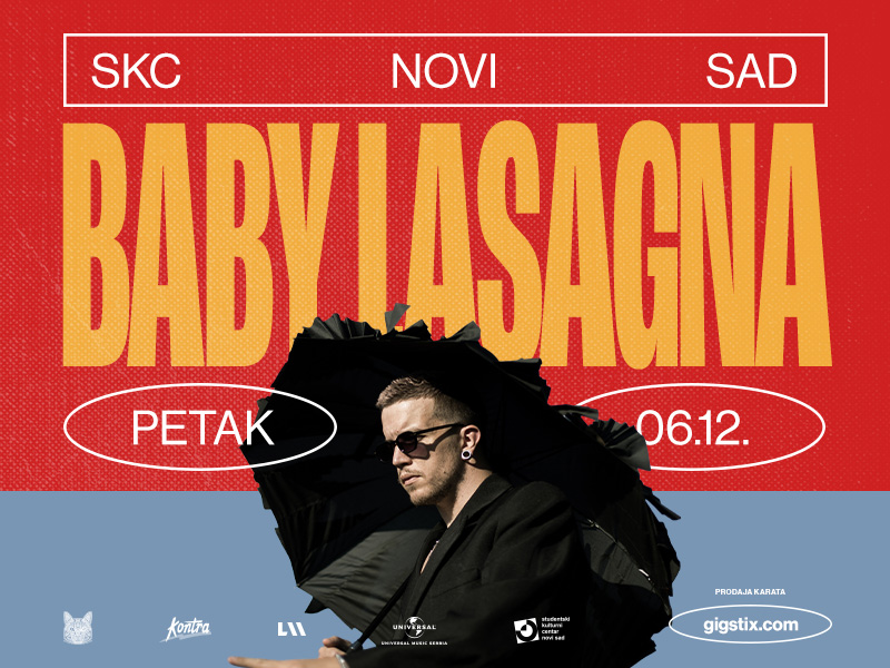 Baby Lasagna - GIGS TIX Srbija - gigstix.com