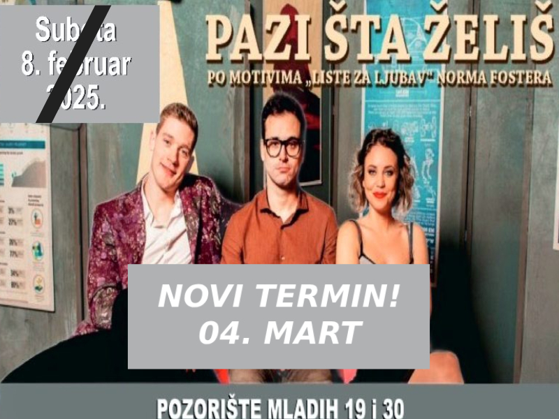 Pazi šta želiš - GIGS TIX Srbija - gigstix.com