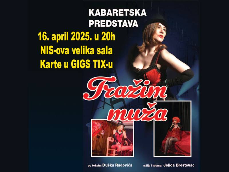Tražim muža - GIGS TIX Srbija - gigstix.com