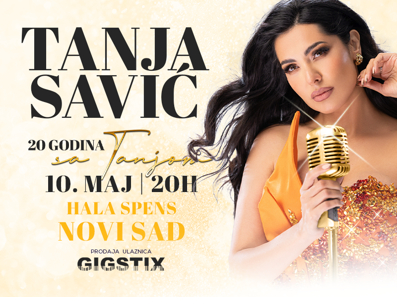 Tanja Savić - GIGS TIX Srbija - gigstix.com
