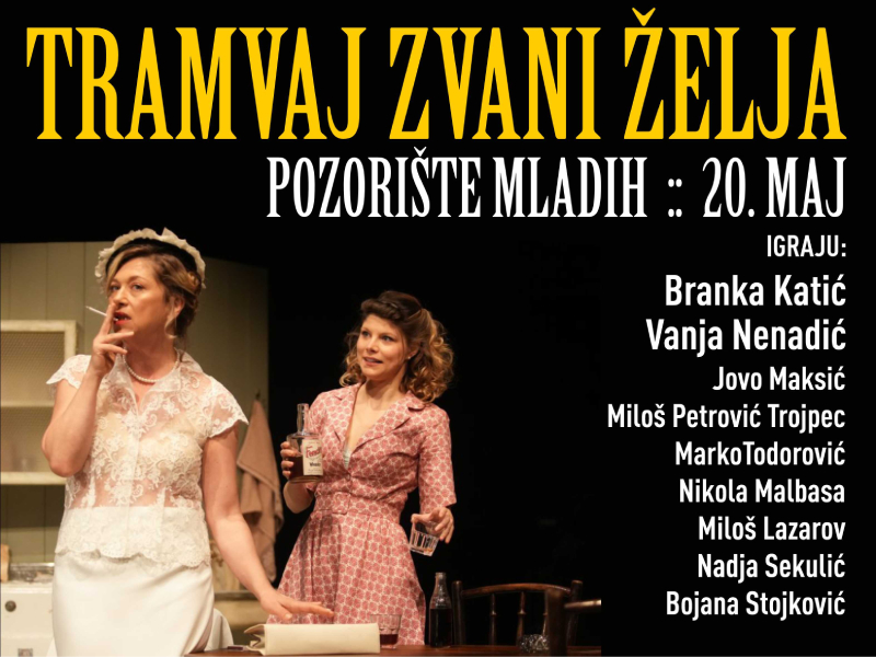 Tramvaj zvani želja - GIGS TIX Srbija - gigstix.com