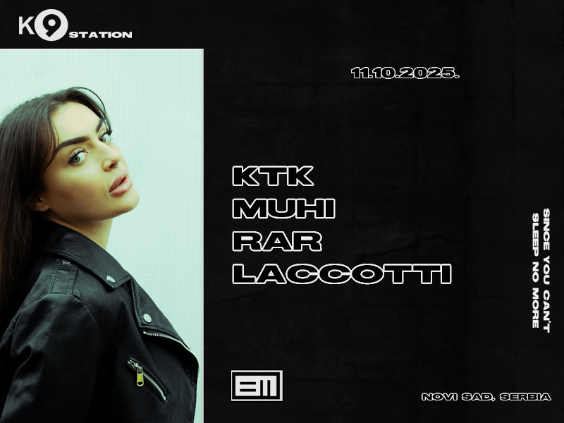 Etom Records / KTK / K9 Station - GIGS TIX Srbija - gigstix.com
