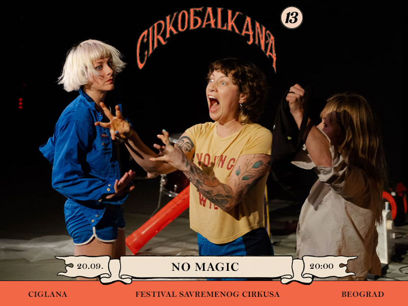 No Magic - GIGS TIX Srbija - gigstix.com